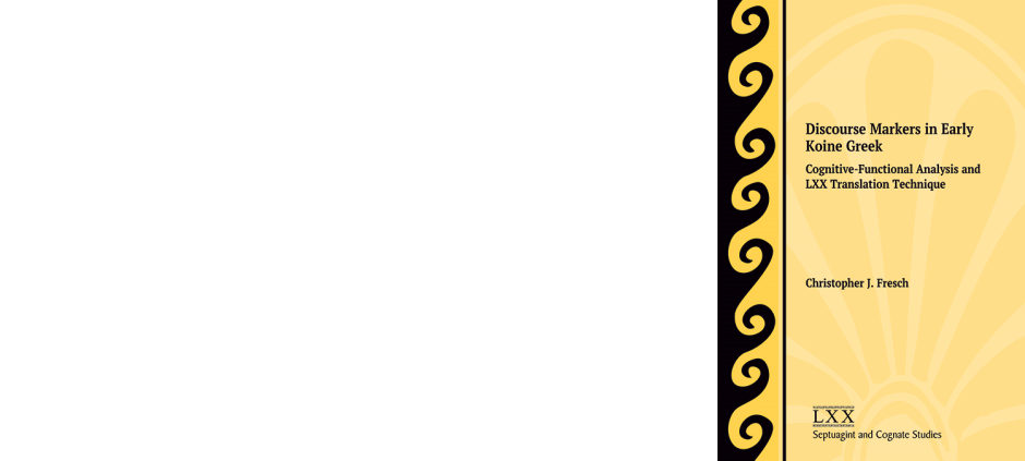 Forthcoming: Discourse Markers in Early Koine Greek – Koine-Greek